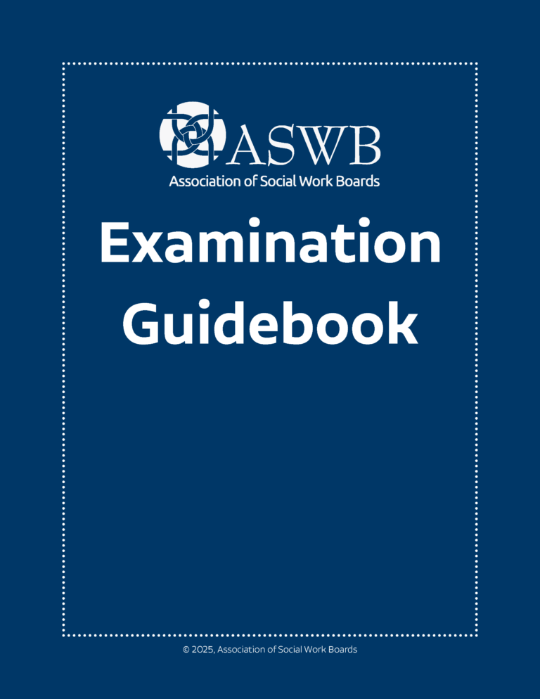ASWB Examination Guidebook - Association of Social Work Boards